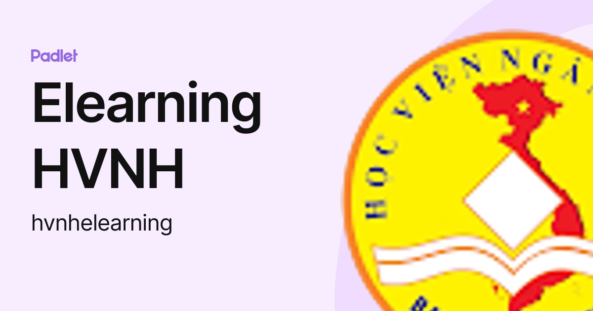 Elearning HVNH (hvnhelearning) profile | Padlet