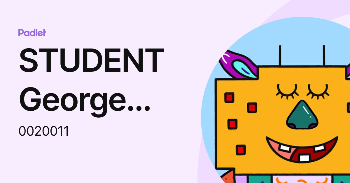 STUDENT George jiang (0020011) profile | Padlet