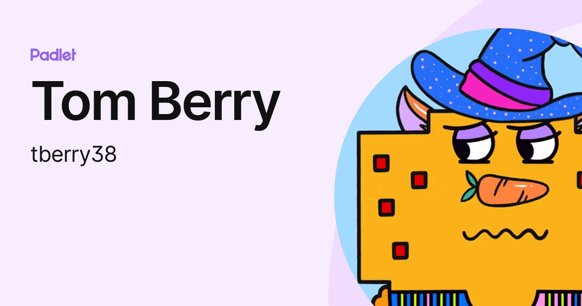 Tom Berry (tberry38) profile | Padlet