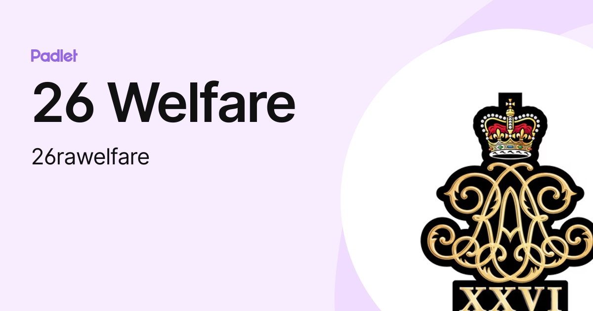 26 Welfare (26rawelfare) profile | Padlet
