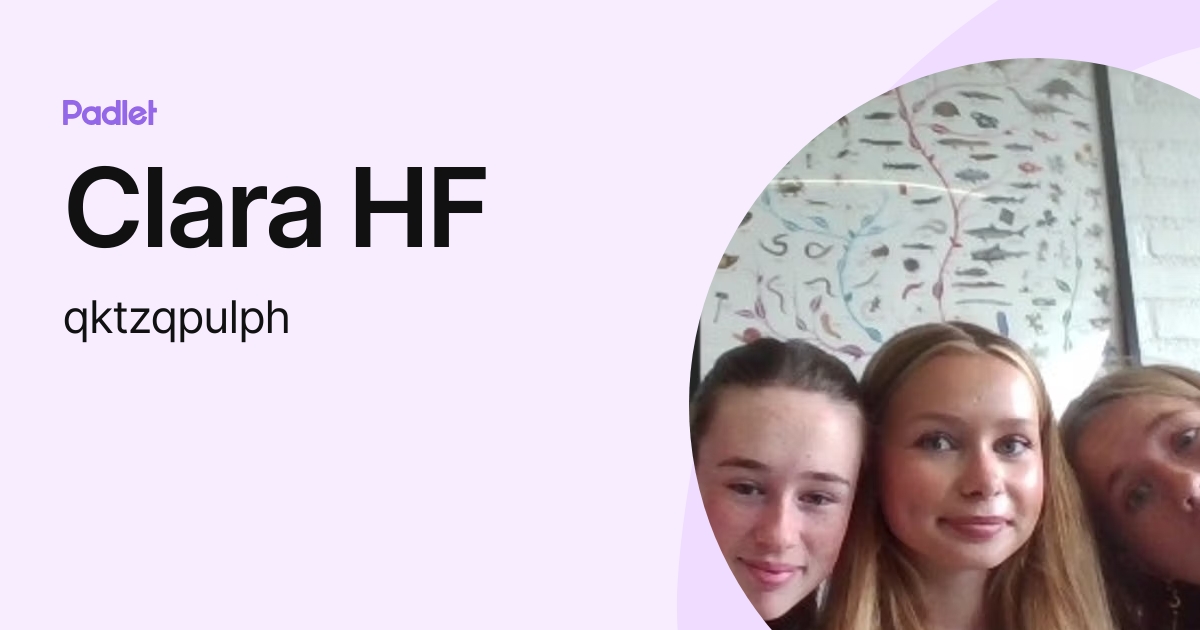 Clara HF (qktzqpulph) profile | Padlet