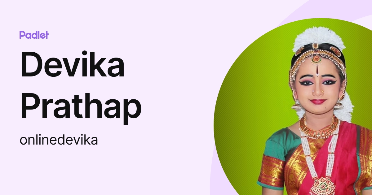 Devika Prathap (onlinedevika) profile | Padlet