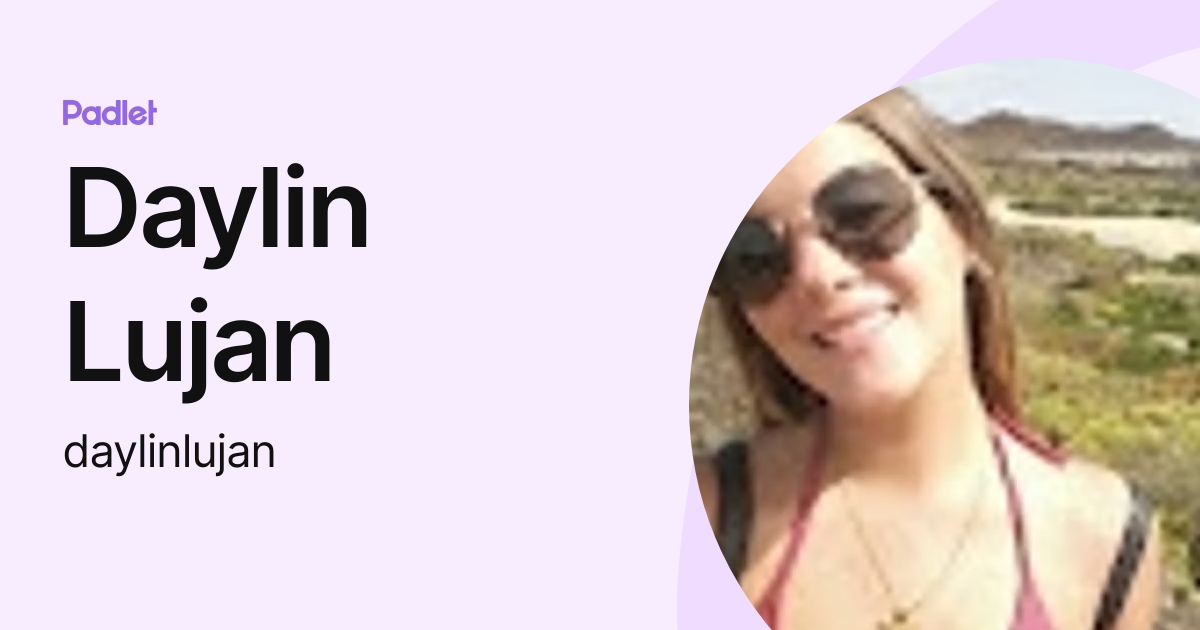 Daylin Lujan (daylinlujan) profile | Padlet