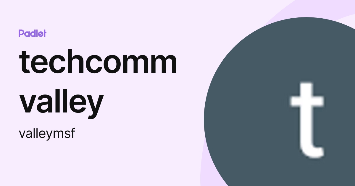 techcomm valley (valleymsf) profile | Padlet