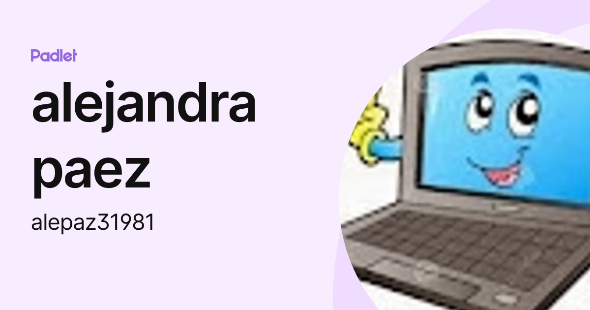 alejandra paez (alepaz31981) profile | Padlet