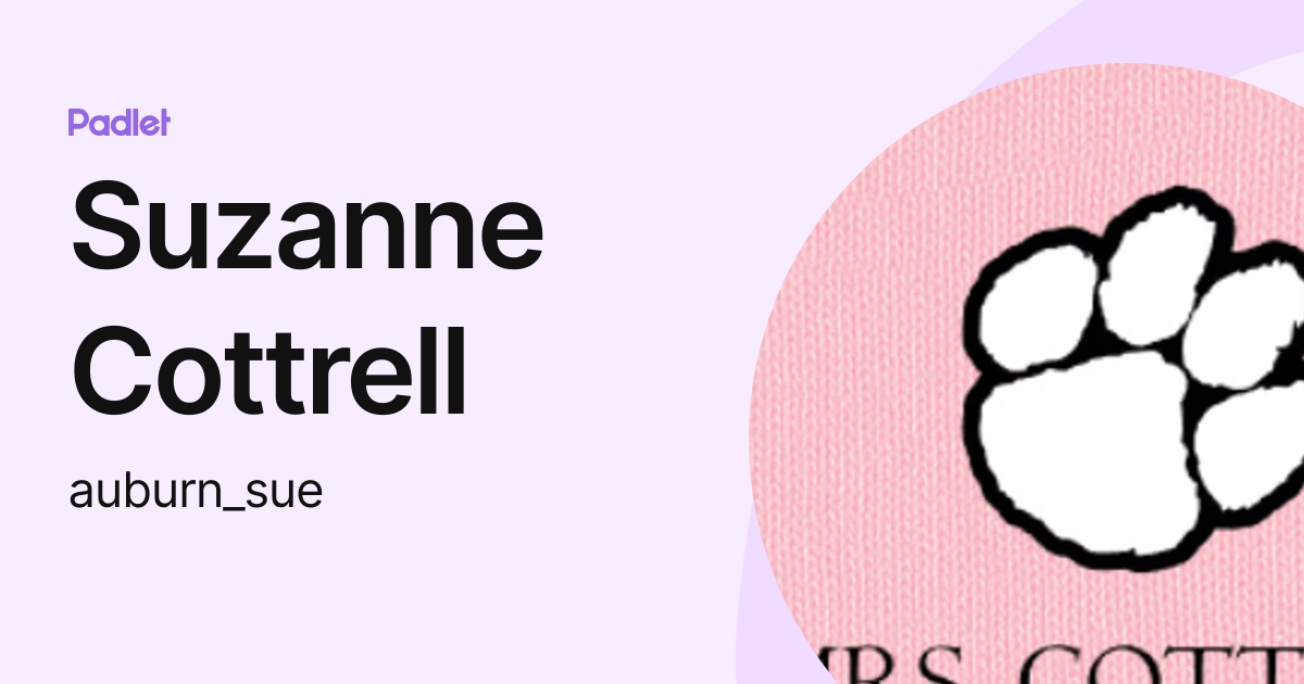 Suzanne Cottrell (auburn_sue) profile | Padlet