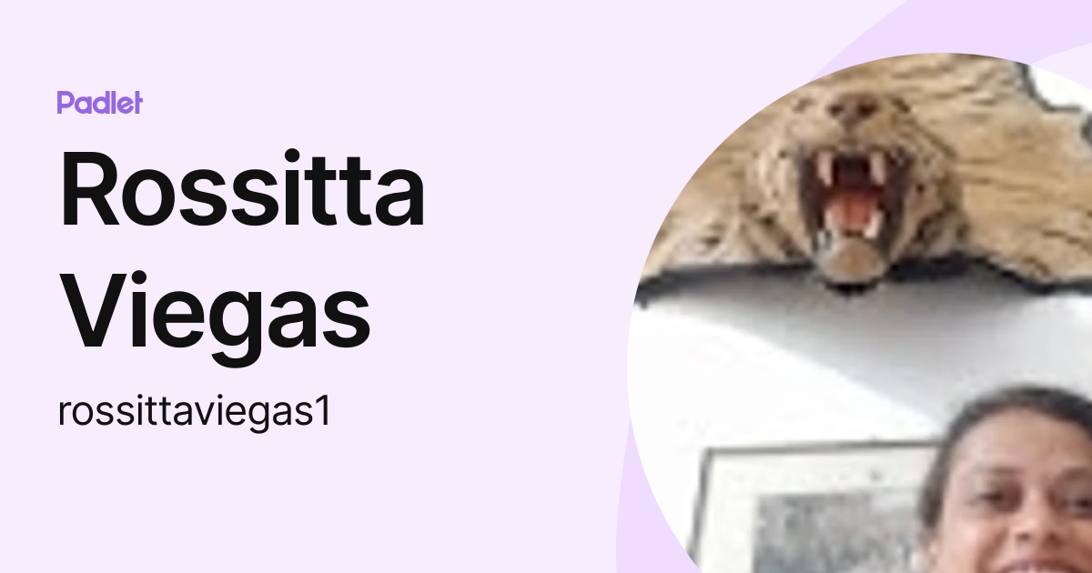 Rossitta Viegas (rossittaviegas1) profile | Padlet