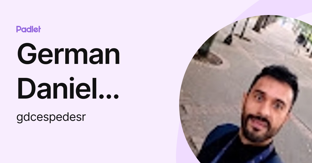 German Daniel Cespedes Ropero (gdcespedesr) perfil | Padlet