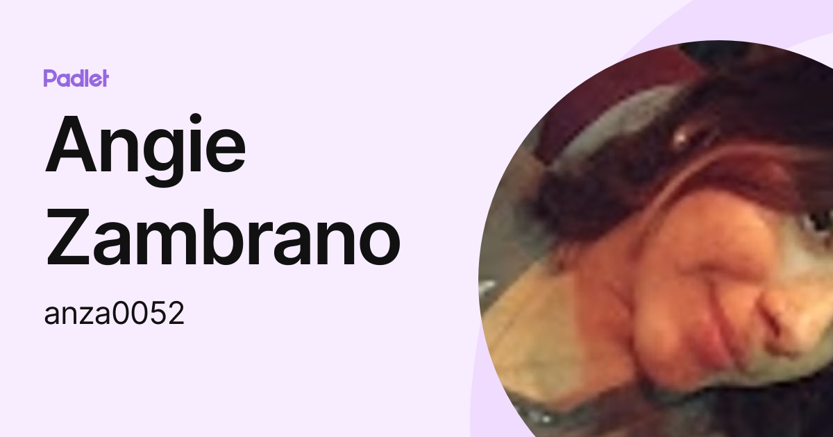 Angie Zambrano (anza0052) profile | Padlet