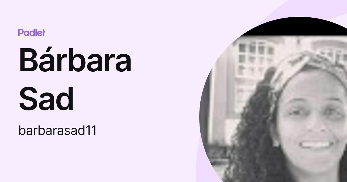 Bárbara Sad (barbarasad11) perfil | Padlet