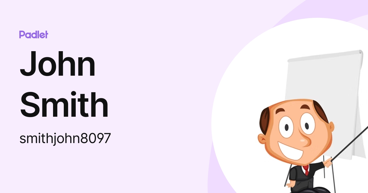 John Smith (smithjohn8097) profile | Padlet