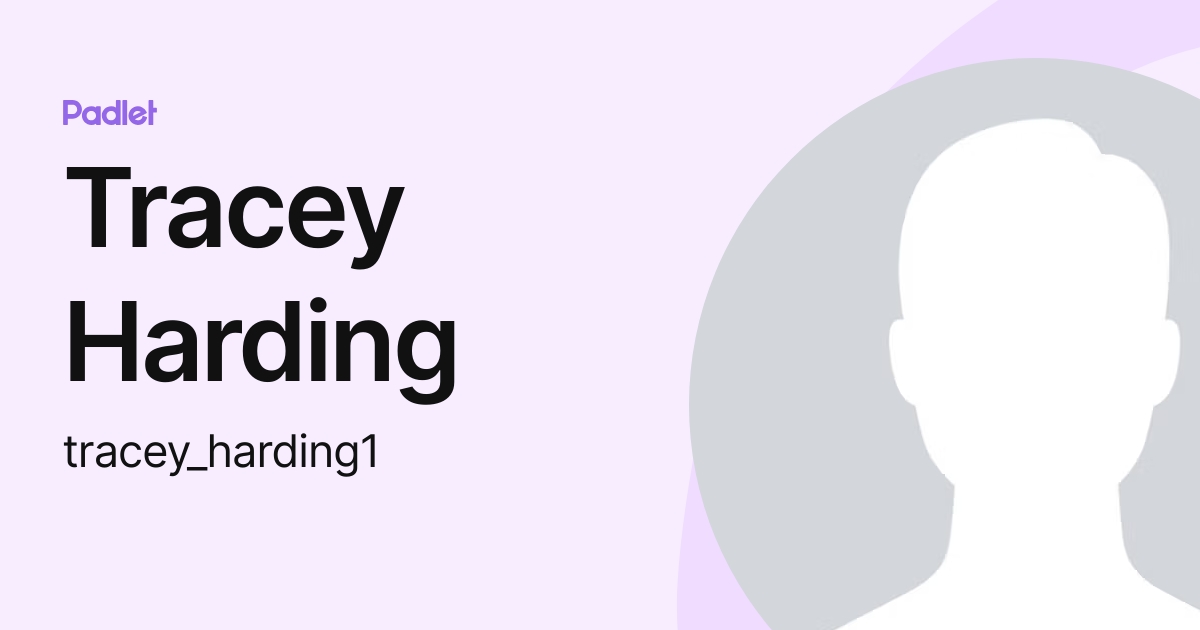 Tracey Harding (tracey_harding1) profile | Padlet