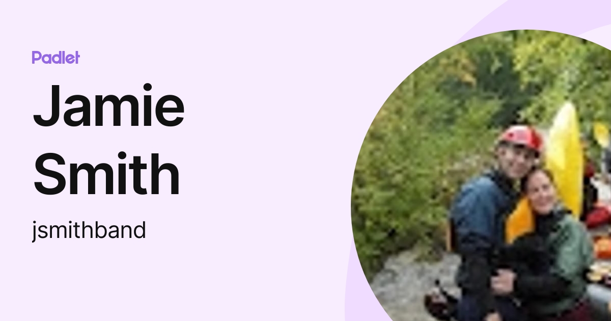 Jamie Smith (jsmithband) profile | Padlet