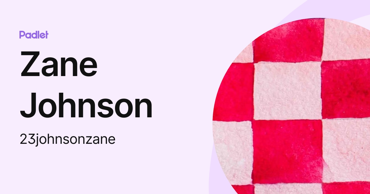Zane Johnson (23johnsonzane) profile | Padlet