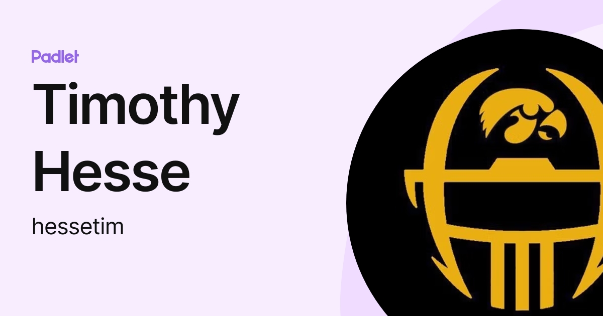 Timothy Hesse (hessetim) profile | Padlet