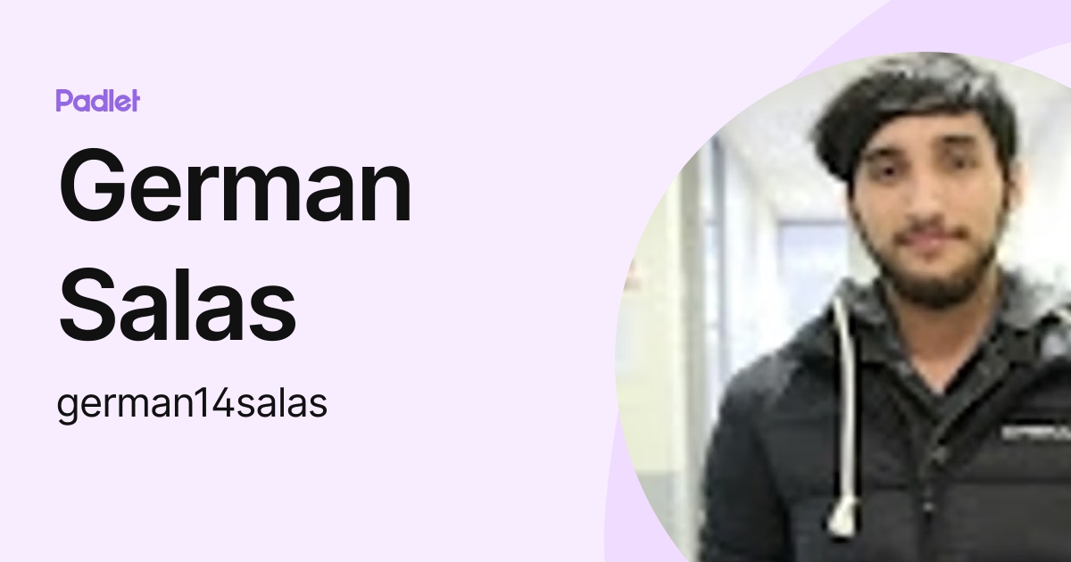 German Salas (german14salas) profile | Padlet
