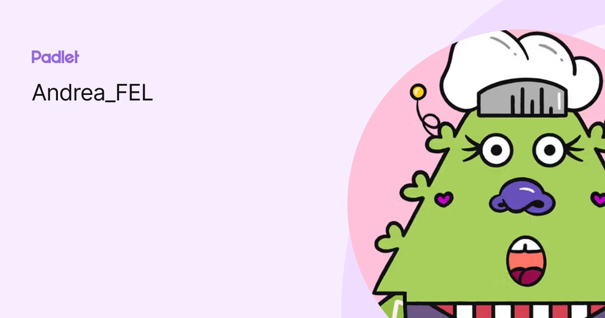 Andrea_FEL perfil | Padlet