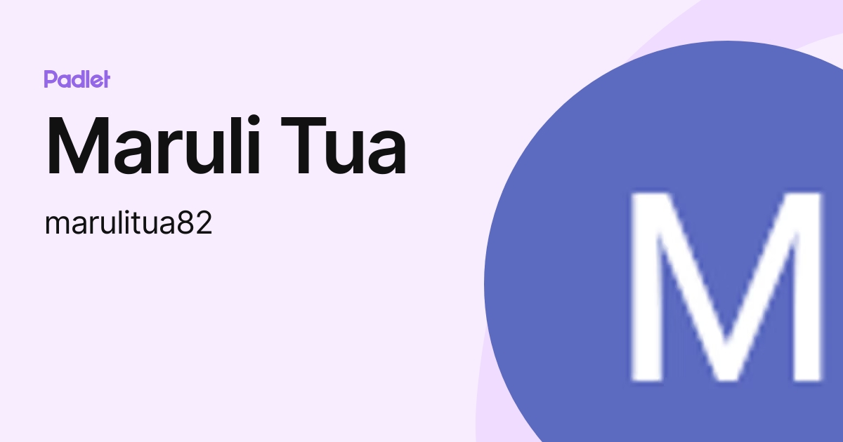 Maruli Tua Marulitua82 Profile Padlet