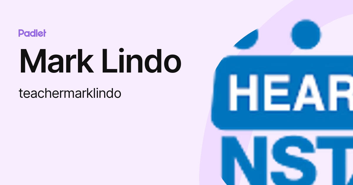 Mark Lindo (teachermarklindo) profile | Padlet
