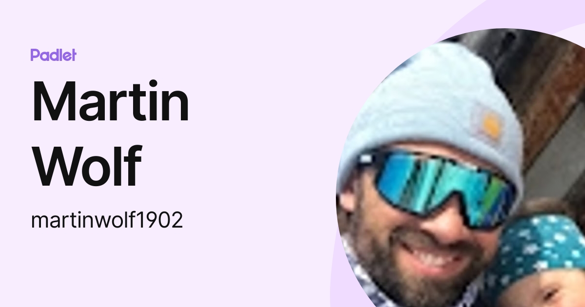 Martin Wolf (martinwolf1902) profile | Padlet
