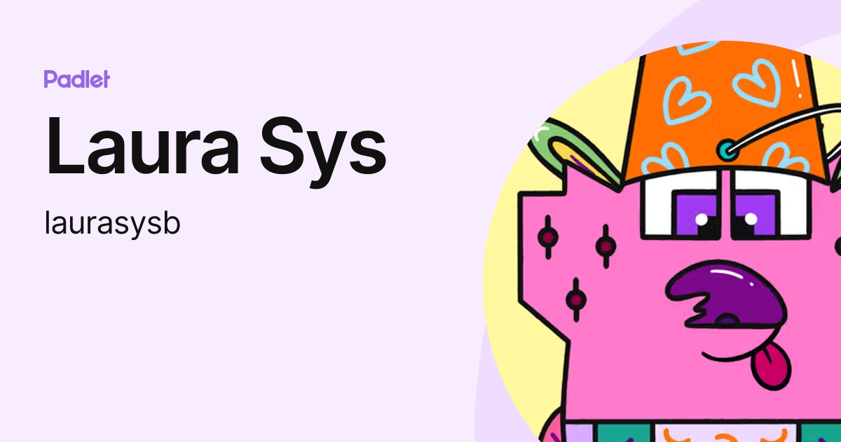 Laura Sys (laurasysb) profile | Padlet