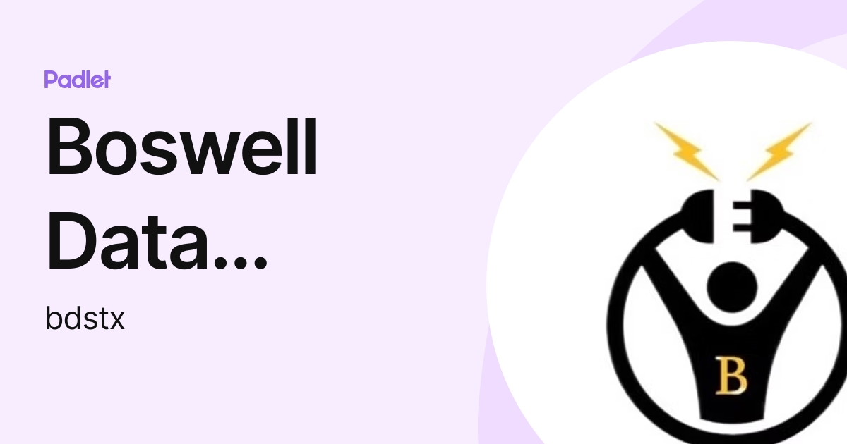 Boswell Data Systems TX (bdstx) profile | Padlet