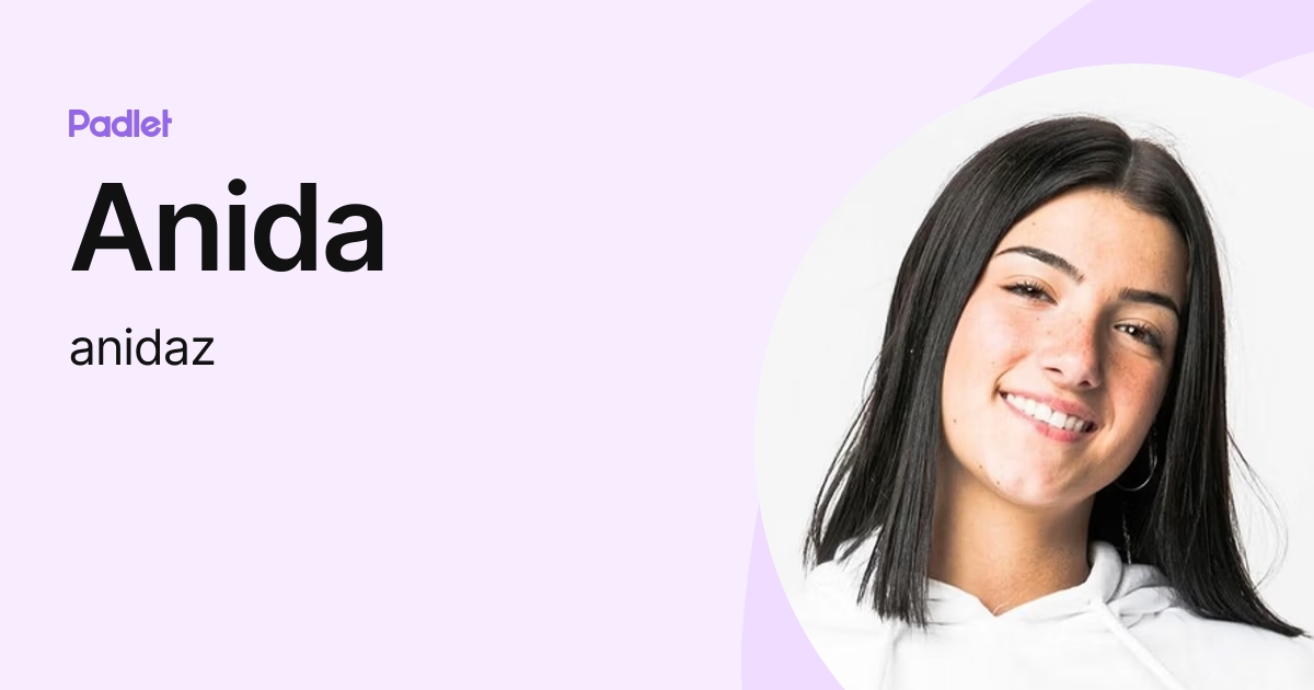 Anida (anidaz) profile | Padlet