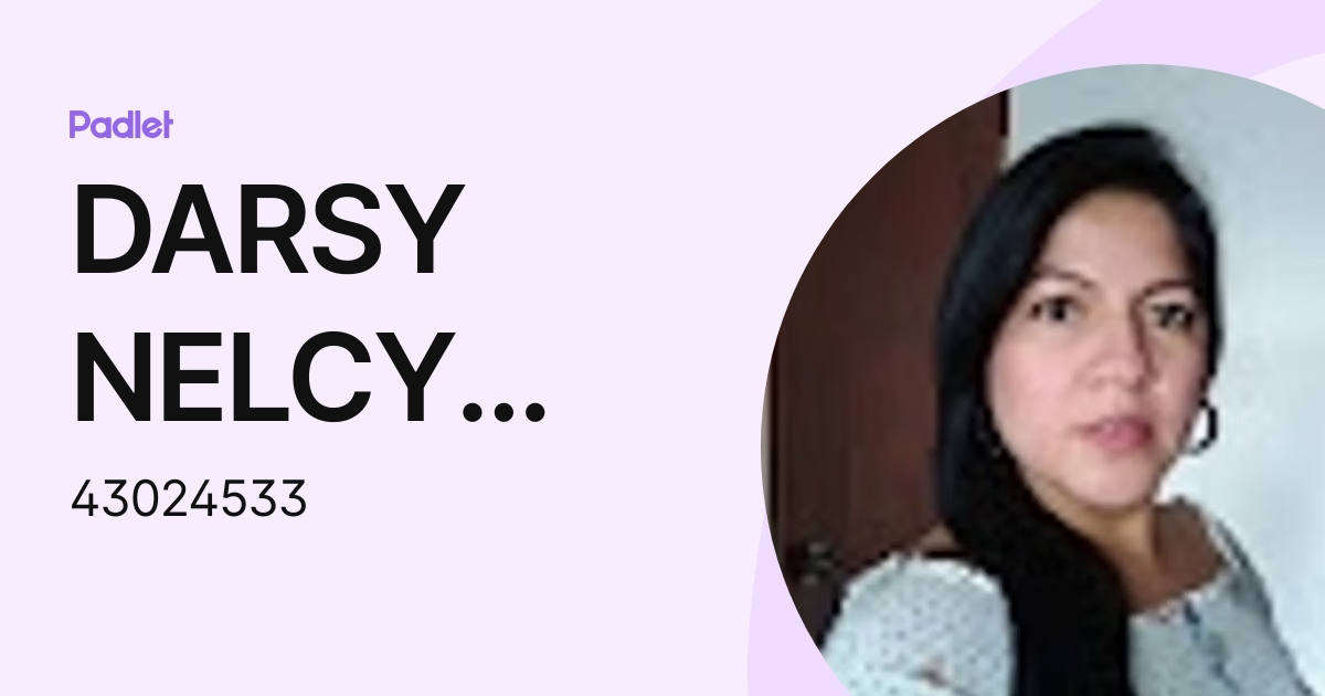 DARSY NELCY SALAS PARIONA (43024533) profile | Padlet