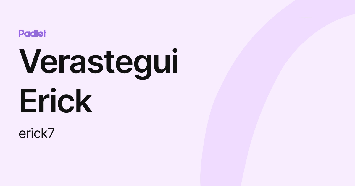 Verastegui Erick Erick7 Profile Padlet