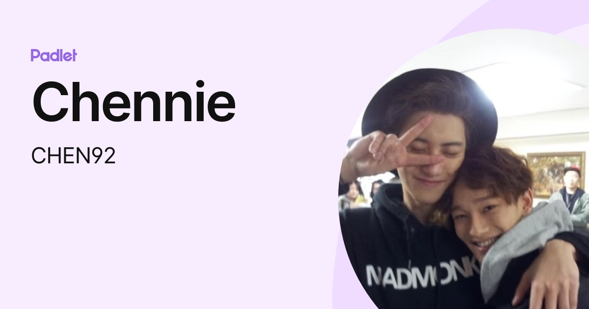 Chennie (CHEN92) profile | Padlet