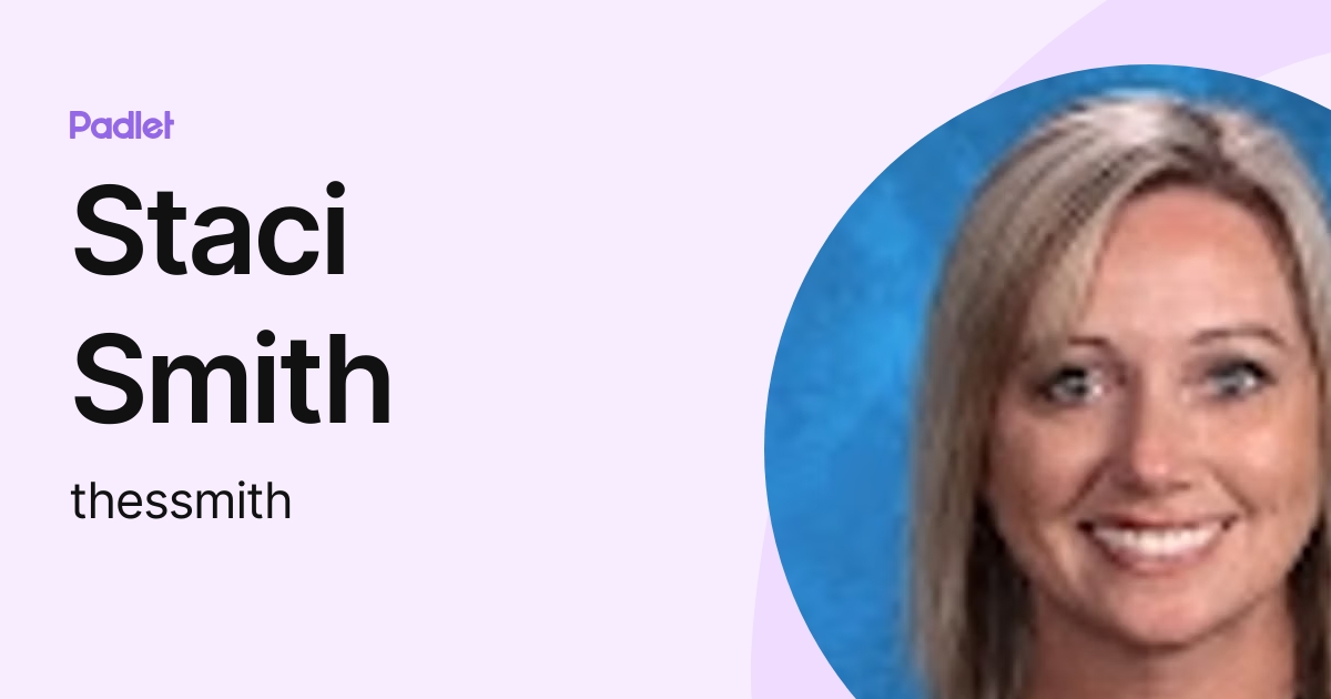 Staci Smith (thessmith) profile | Padlet