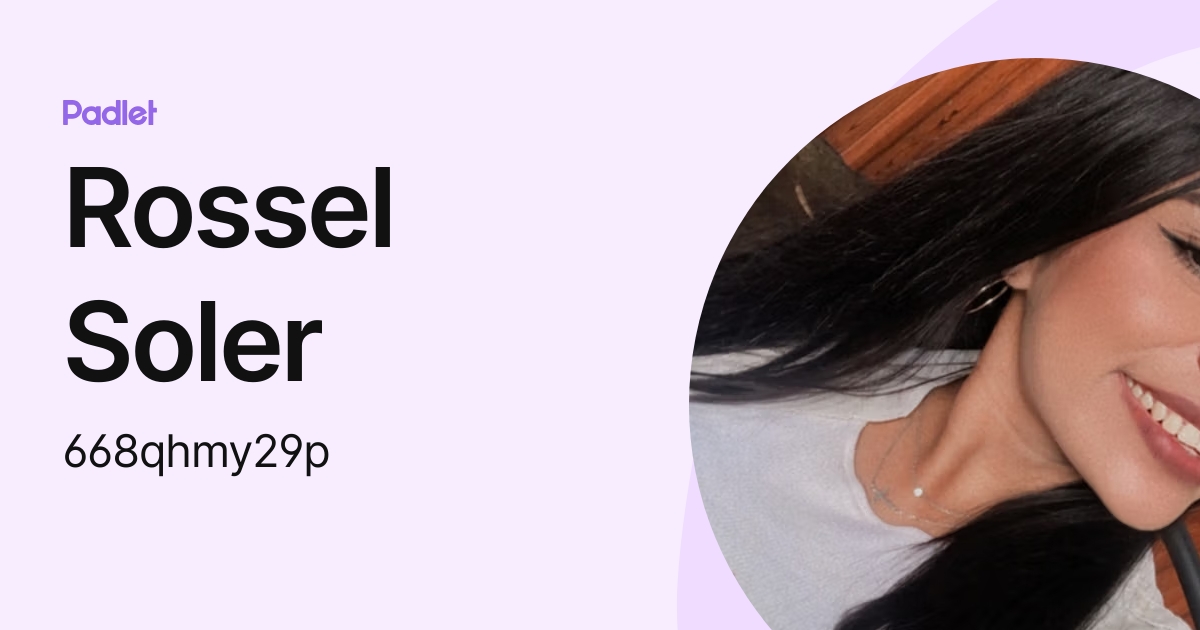 Rossel Soler (668qhmy29p) profile | Padlet
