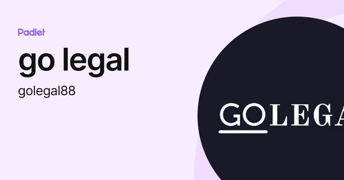 go legal (golegal88) profile | Padlet