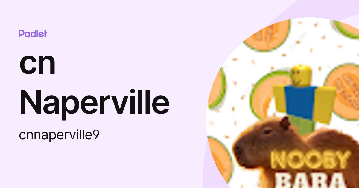 cn Naperville (cnnaperville9) profile | Padlet