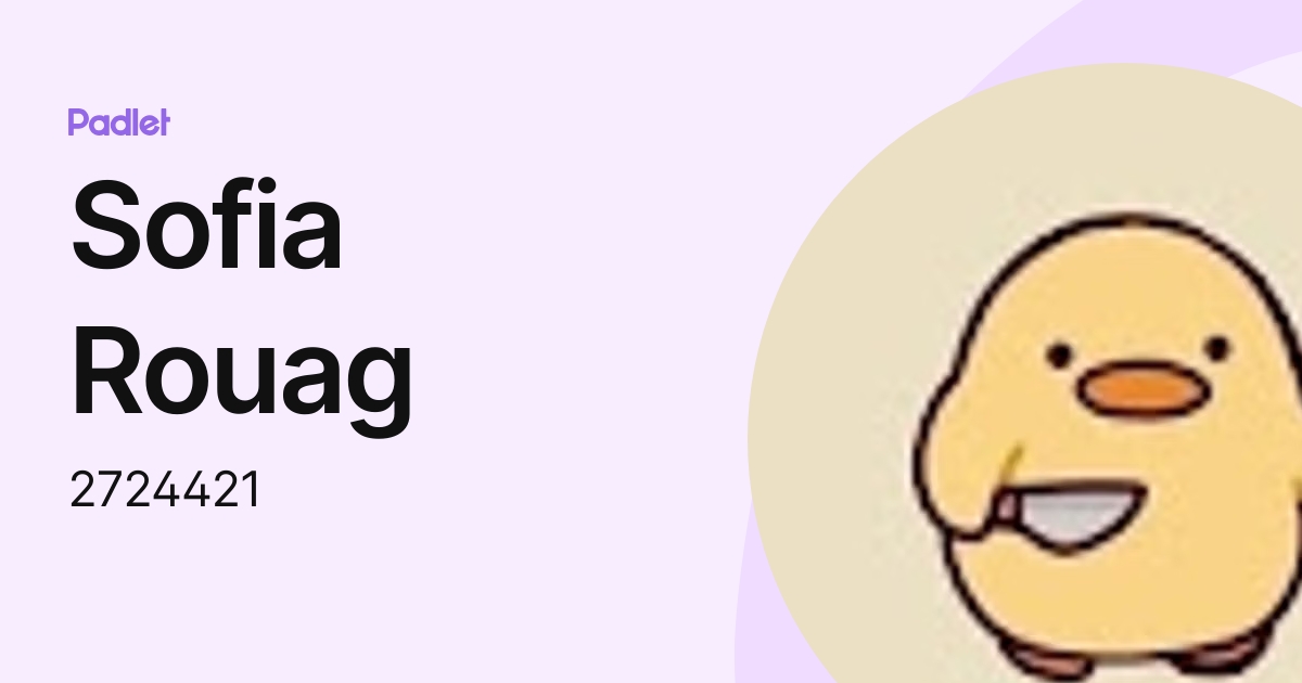 Sofia Rouag (2724421) profile | Padlet