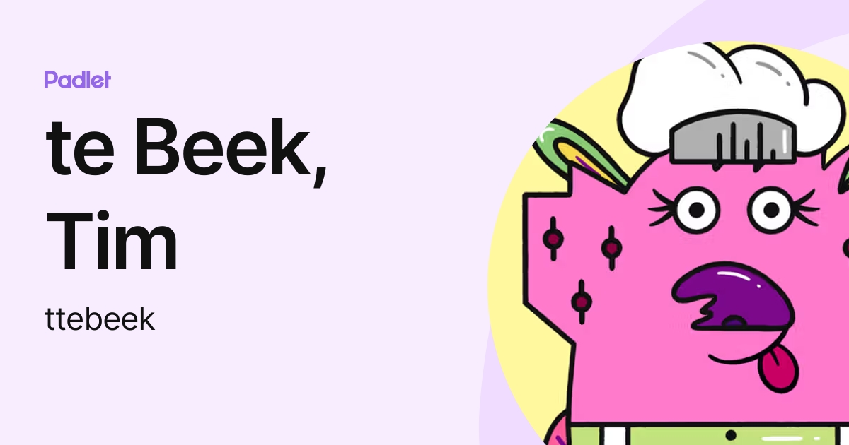 Profiel van te Beek, Tim (ttebeek) | Padlet