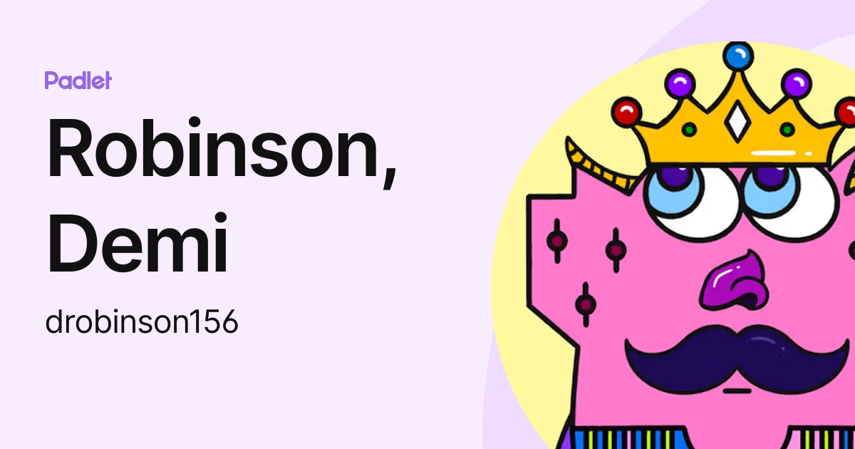 Robinson, Demi (drobinson156) profile | Padlet
