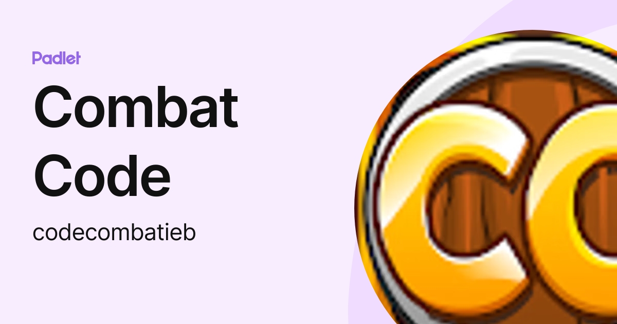 Combat Code (codecombatieb) profile | Padlet