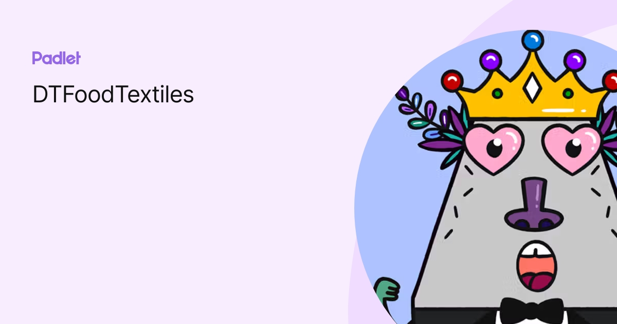 DTFoodTextiles profile | Padlet