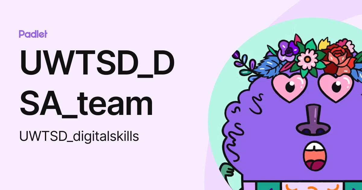 UWTSD_DSA_team (UWTSD_digitalskills) profile | Padlet