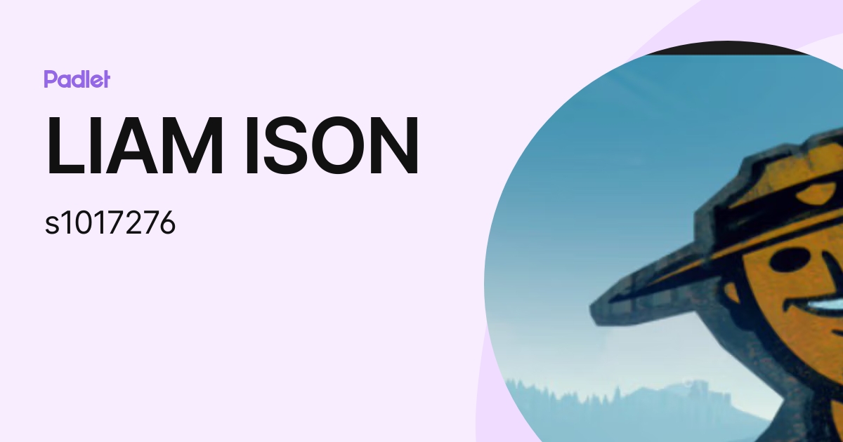LIAM ISON (s1017276) profile | Padlet