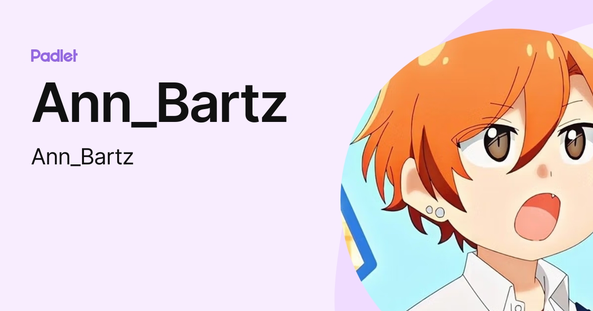 Ann_Bartz (Ann_Bartz) perfil | Padlet