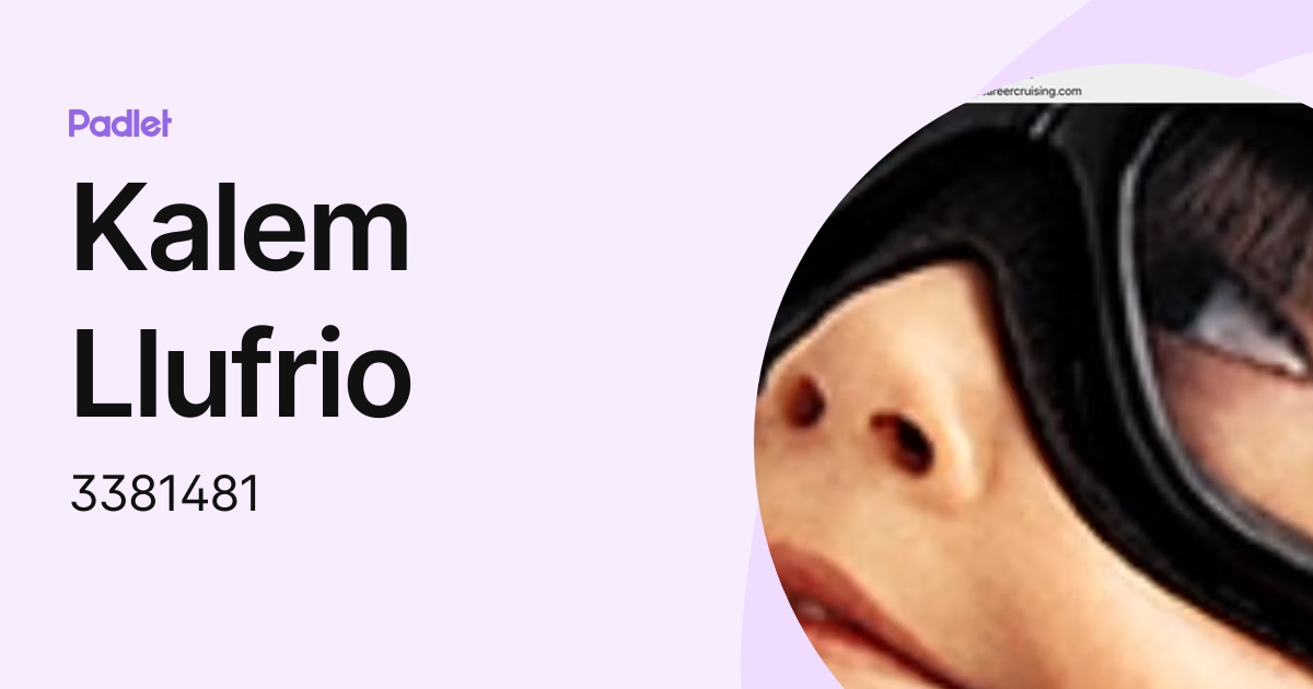 Kalem Llufrio (3381481) profile | Padlet