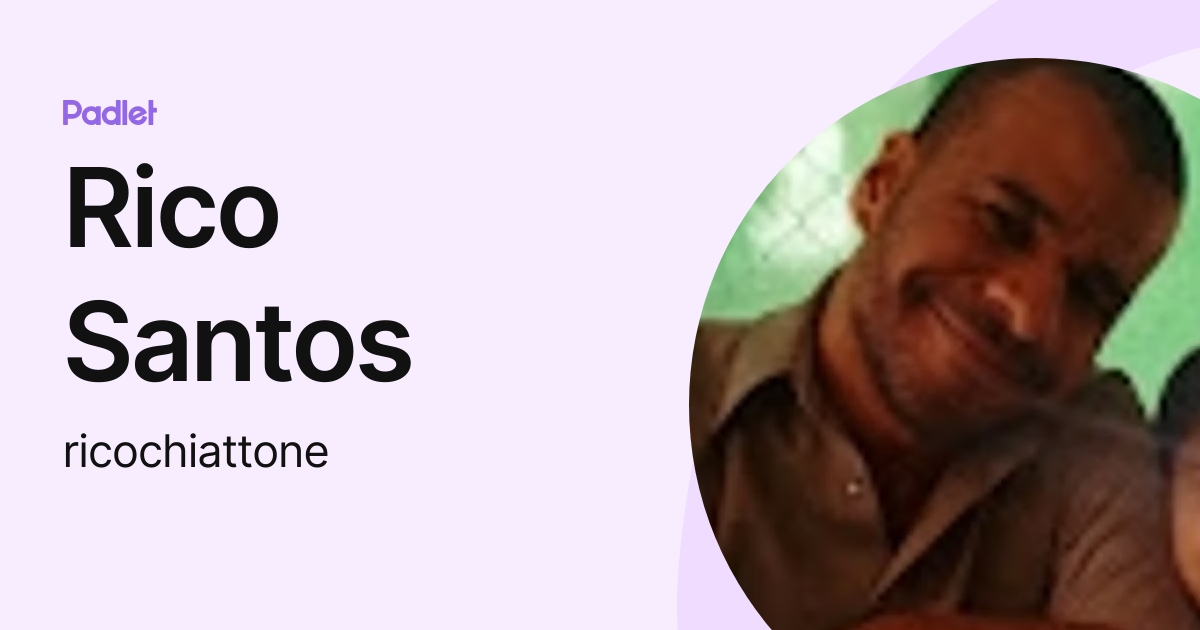 Rico Santos (ricochiattone) profile | Padlet