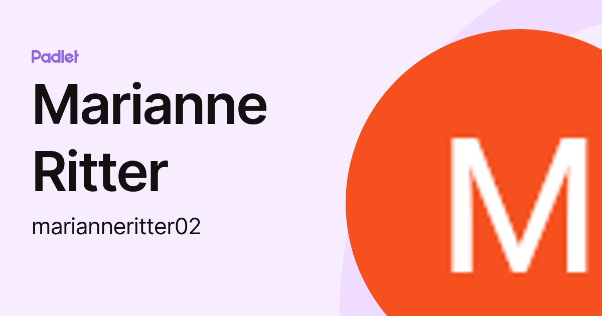 Marianne Ritter (marianneritter02) profile | Padlet