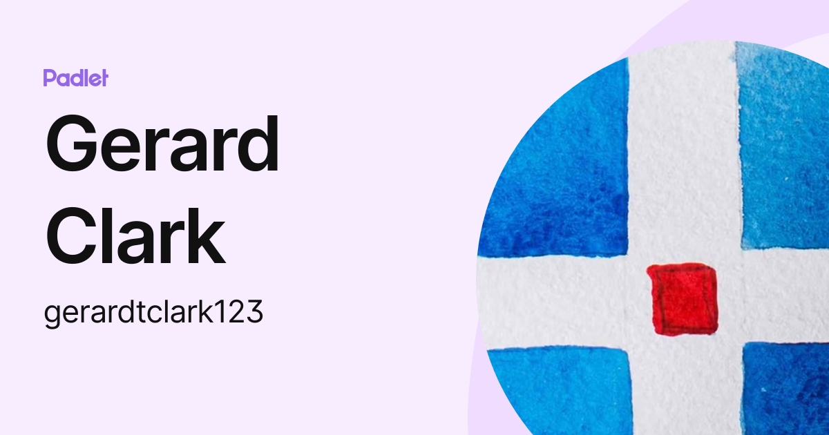 Gerard Clark (gerardtclark123) profile | Padlet