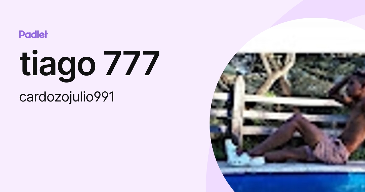tiago 777 (cardozojulio991) perfil | Padlet
