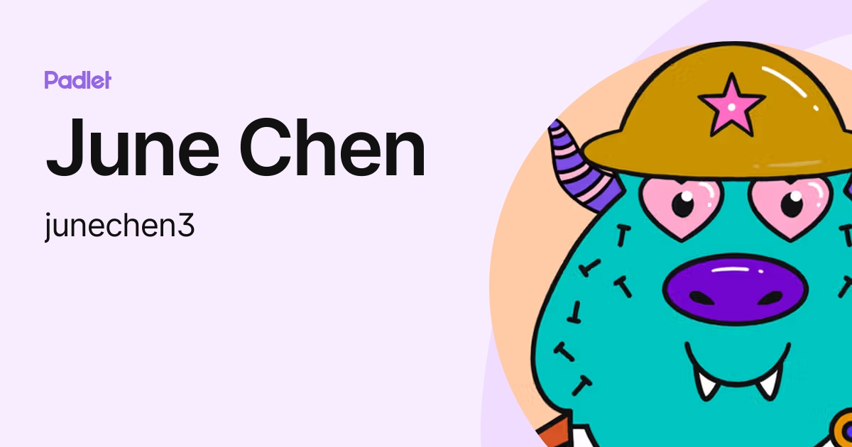 June Chen (junechen3) profile | Padlet