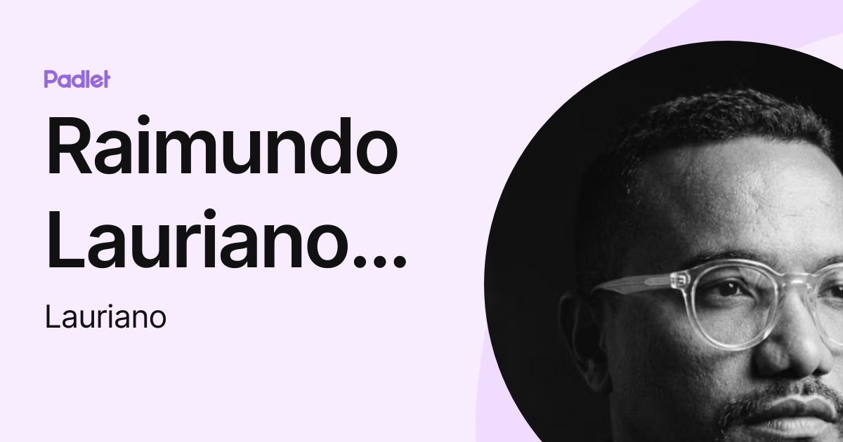 Lauriano Costa (Lauriano) profile | Padlet