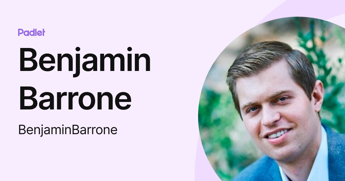 Benjamin Barrone (BenjaminBarrone) profile | Padlet